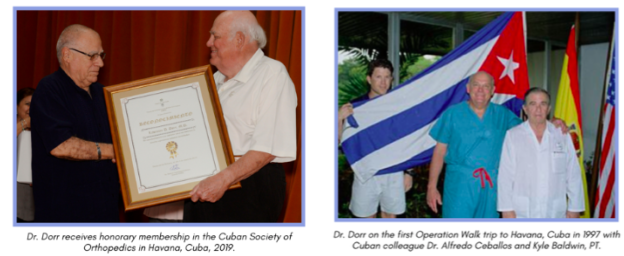 Cuban Orthopedics Mourn The Death Of Dr. Lawrence D. Dorr - Operation Walk